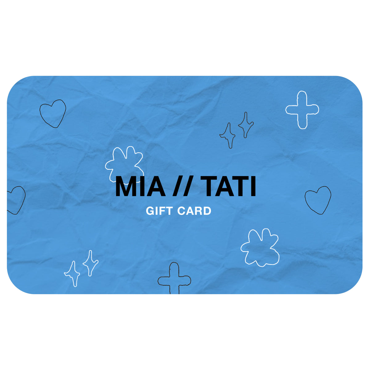 Mia & Tati - Gift Cards
